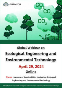 Global Webinar on Ecological Engineering and Environmental Technology ...