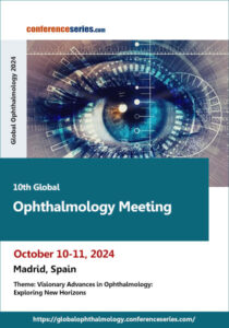 10th Global Ophthalmology Meeting (Global Ophthalmology 2024 ...