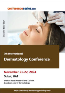 7th International Dermatology Conference (Skin and Body 2024 ...