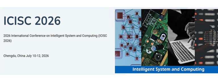 2026 International Conference on Intelligent System and Computing ...